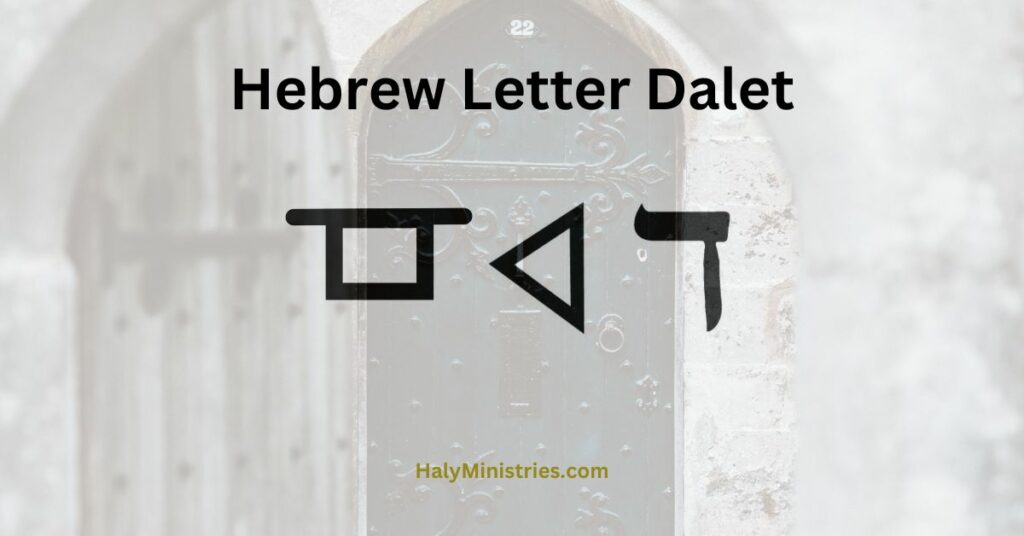 Hebrew Letter Dalet: Exploring Its Christian Significance